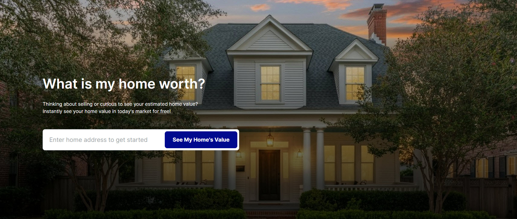Find Your Home's Value Instantly!